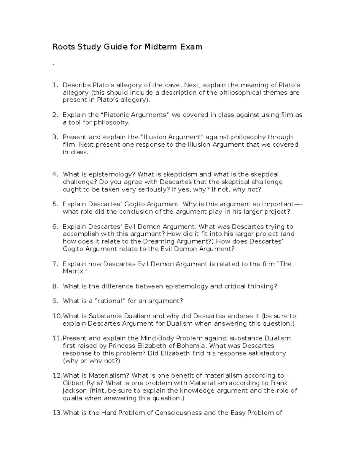 Roots Study Guide for Exam 1 copy - Roots Study Guide for Midterm Exam . Describe Plato’s ...