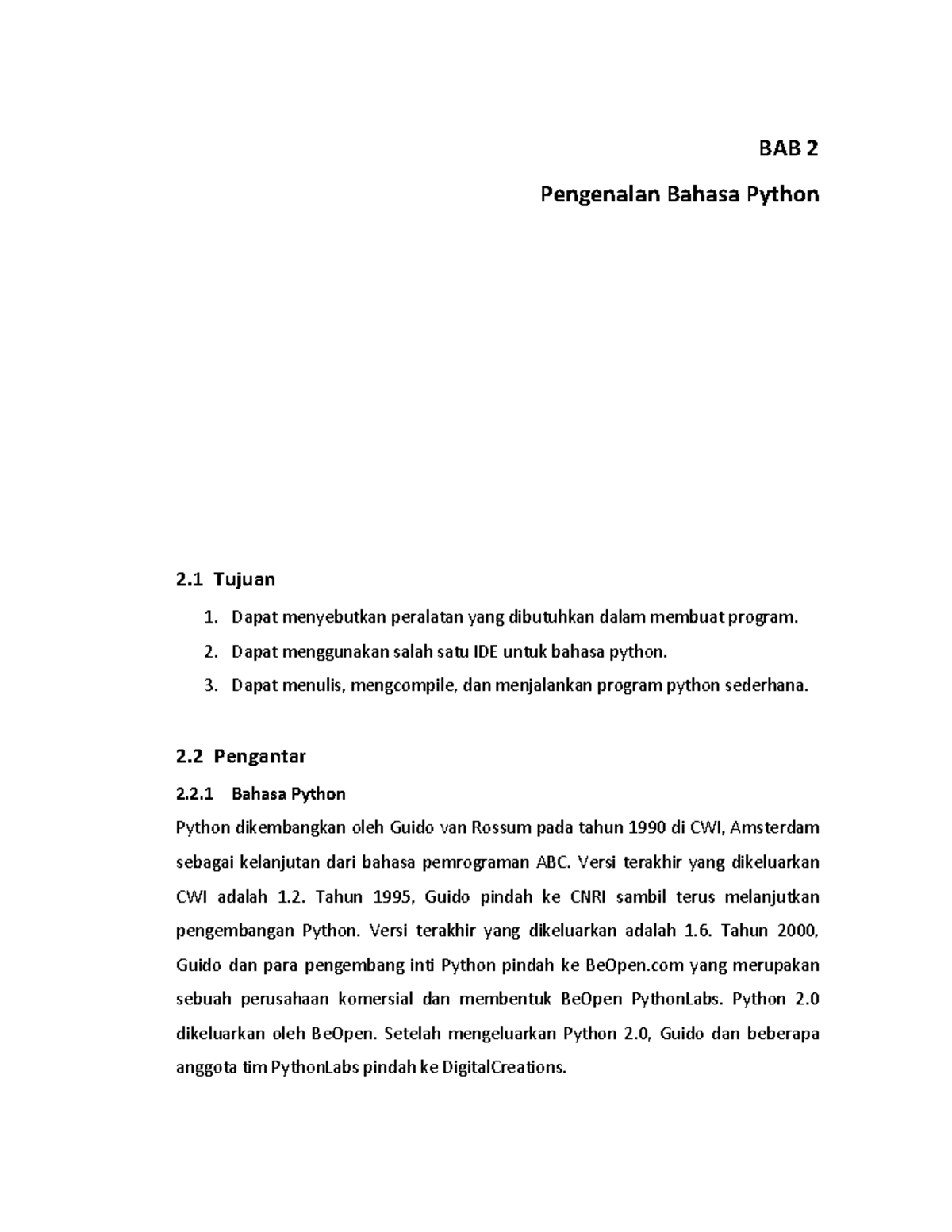 2 - yyyyy - BAB 2 Pengenalan Bahasa Python 2 Tujuan Dapat menyebutkan ...