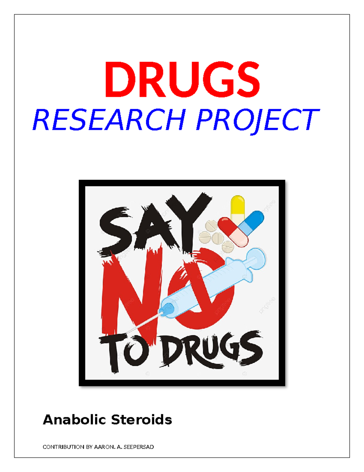 Anabolic Steroids and Depressants - Anabolic Steroids DRUGS RESEARCH ...