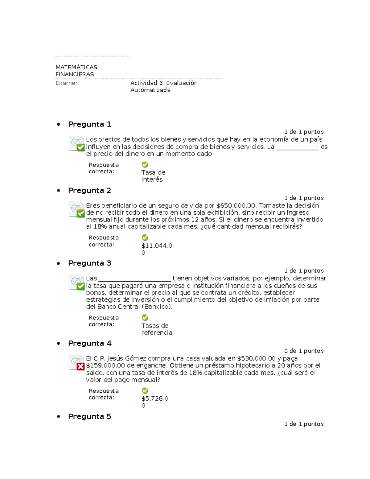 Actividad 6. Evaluación Automatizada mat financieras - MATEMÁTICAS ...