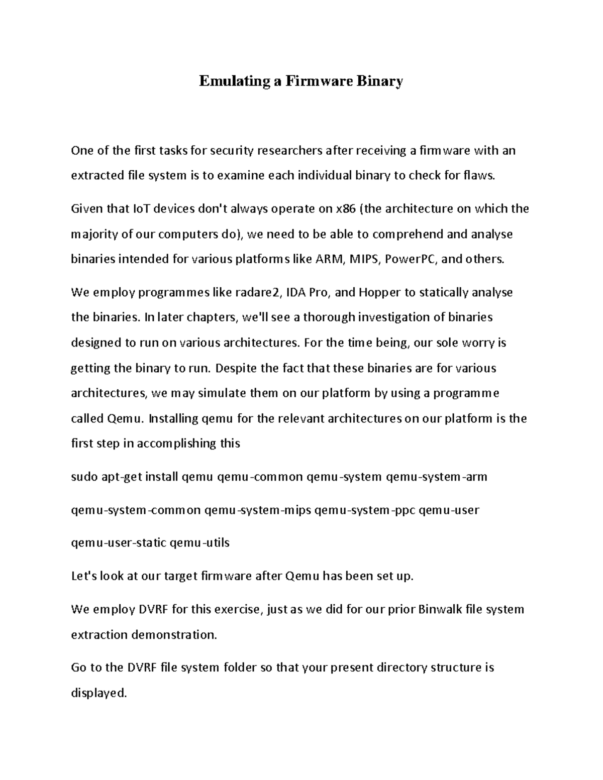 Emulating A Firmware Binary Given That Iot Devices Dont Always Operate On X86 The