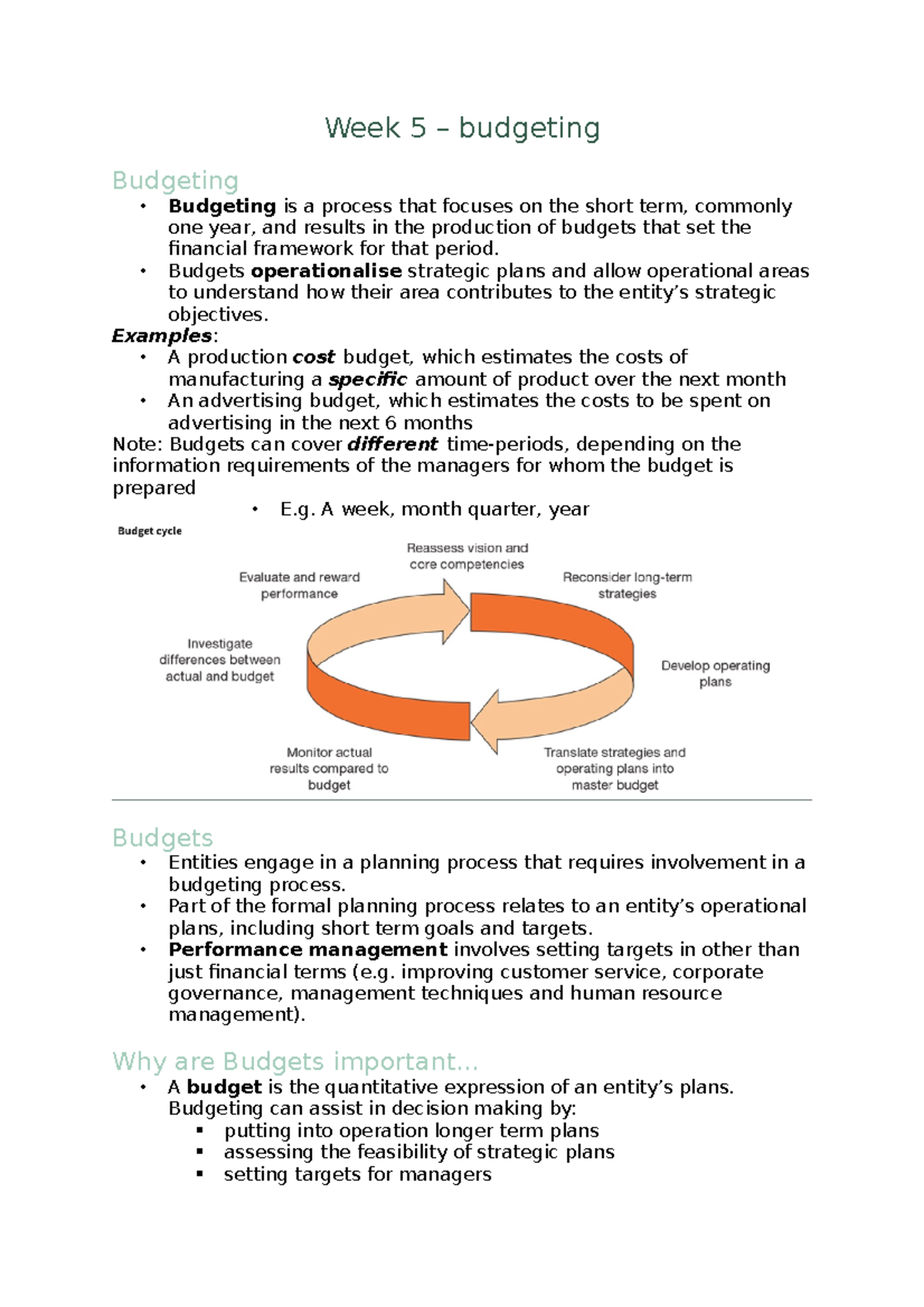 Week 5 - notes - Week 5 – budgeting Budgeting Budgeting is a process ...