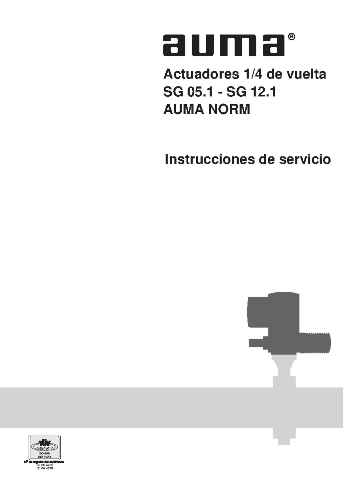 Valvulas Auma (instrucciones de servicio) - ISO 14001ISO 9001 ...