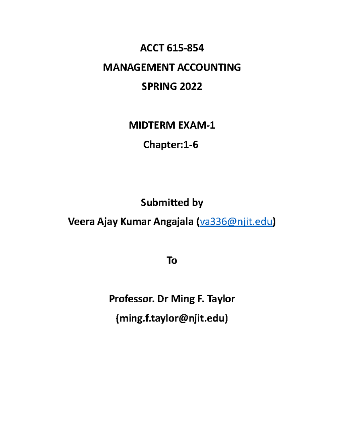 ACCT 615 Midterm 1 - mid - ACCT 615- MANAGEMENT ACCOUNTING SPRING 2022 ...