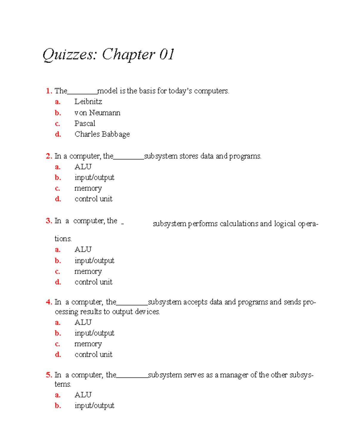 Chap01 Quiz-a chuyen oi - Quizzes: Chapter 01 1. The model is the basis ...