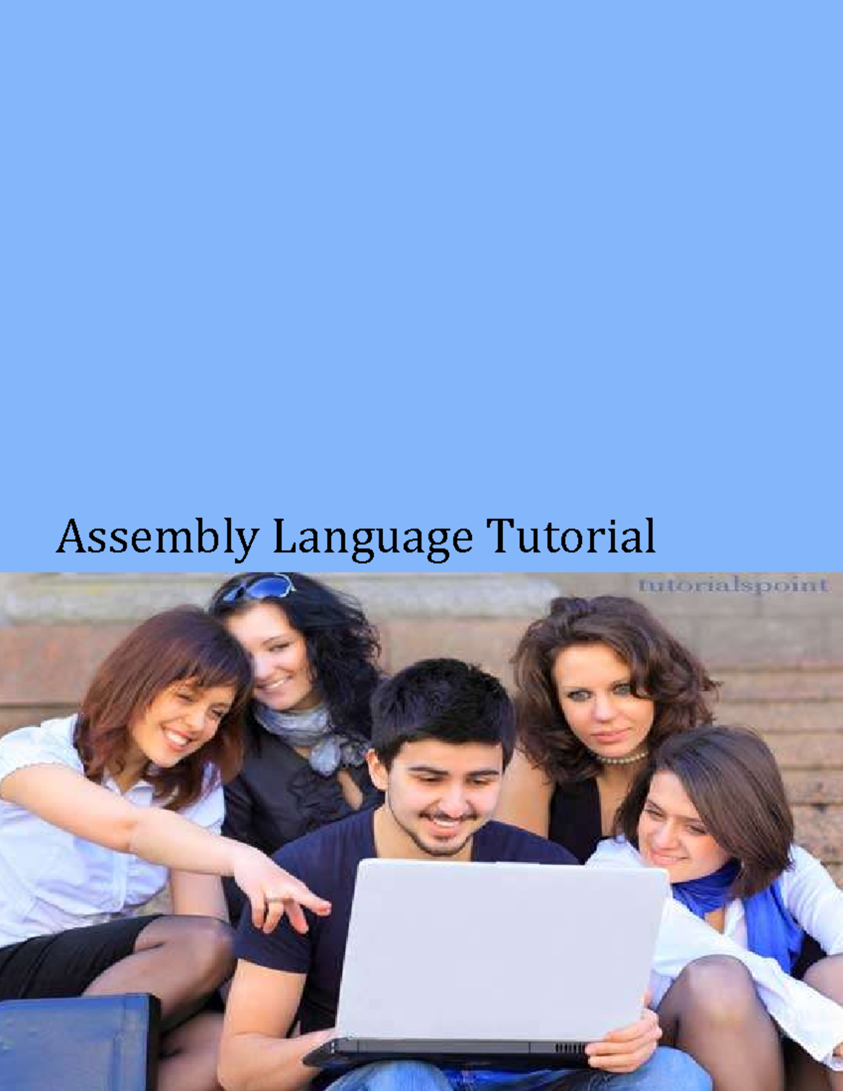 Assembly Tutorial Assembly Language Tutorial I Assembly Language