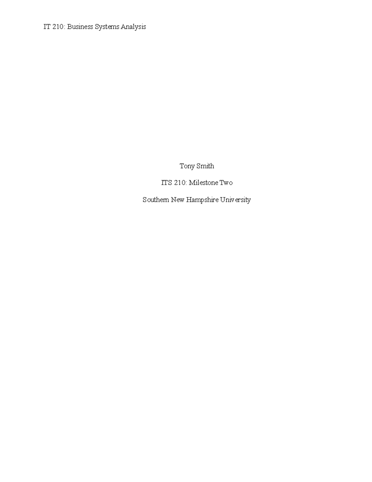 IT210 - 3-2 Final Project Milestone One: Introduction, Business ...