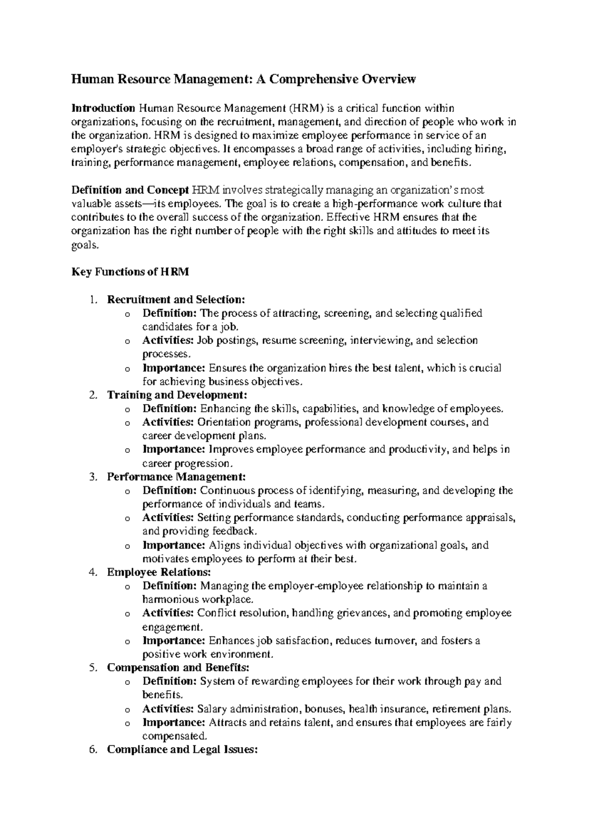 Human Resource Management - HRM is designed to maximize employee ...