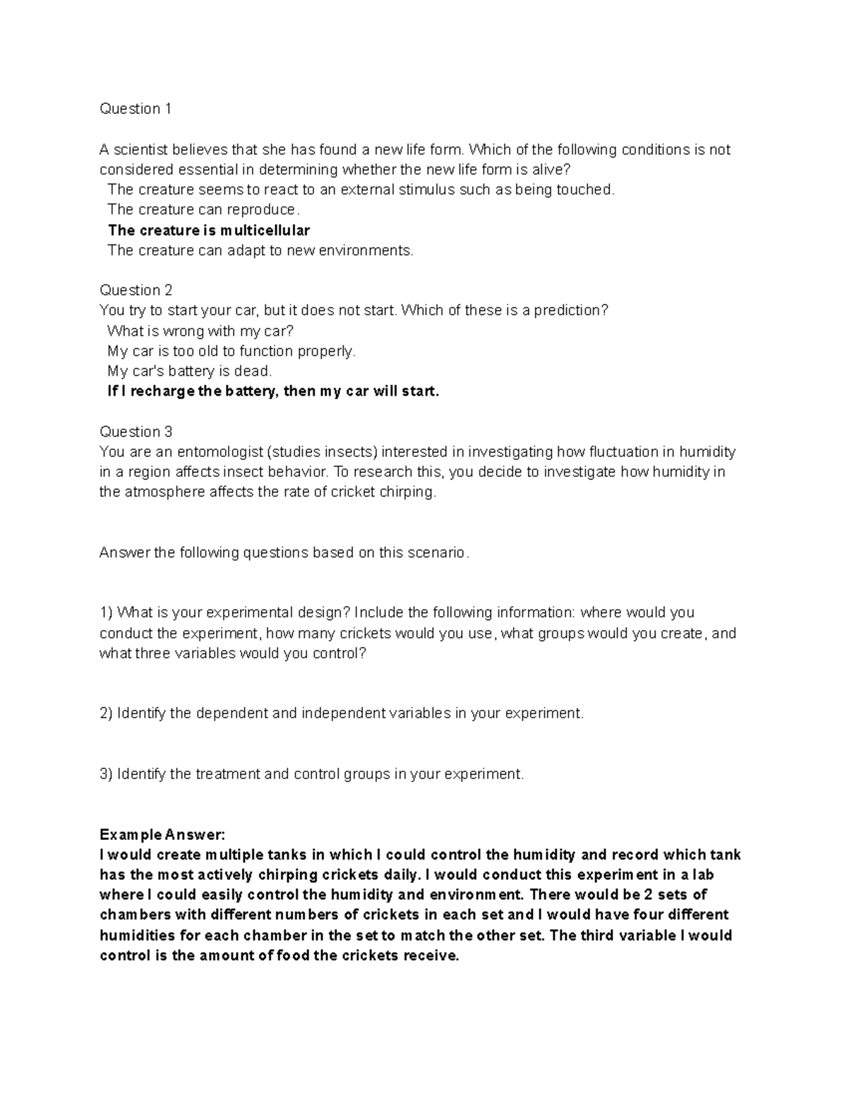 Scientific Method Quiz - Question 1 A scientist believes that she has ...