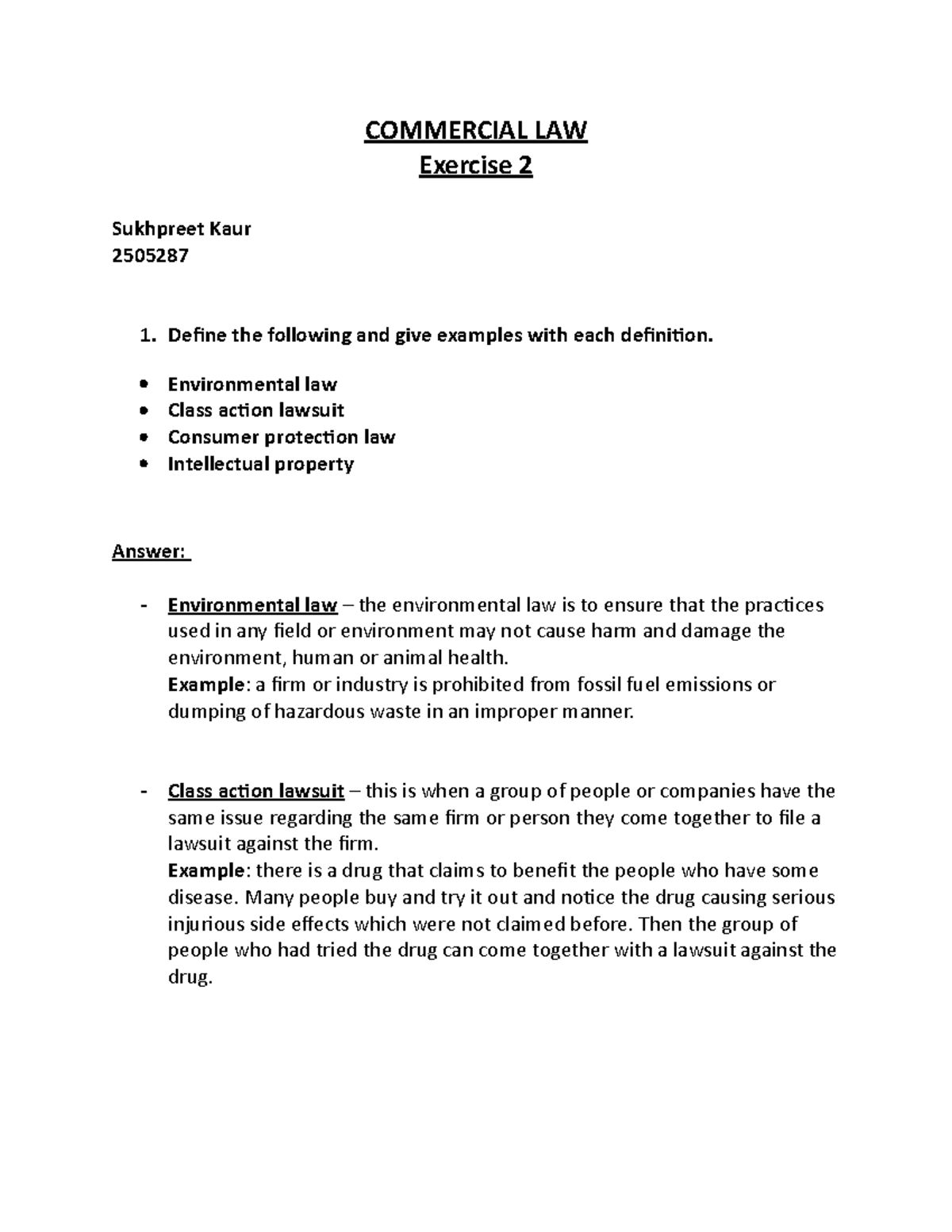 Commercial law ex 2 - exercise - COMMERCIAL LAW Exercise 2 Sukhpreet ...