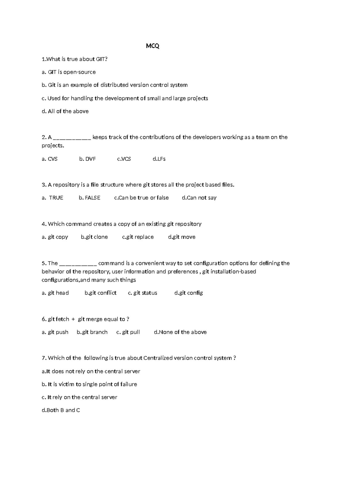 3rd unit - java mateiral - MCQ 1 is true about GIT? a. GIT is open ...