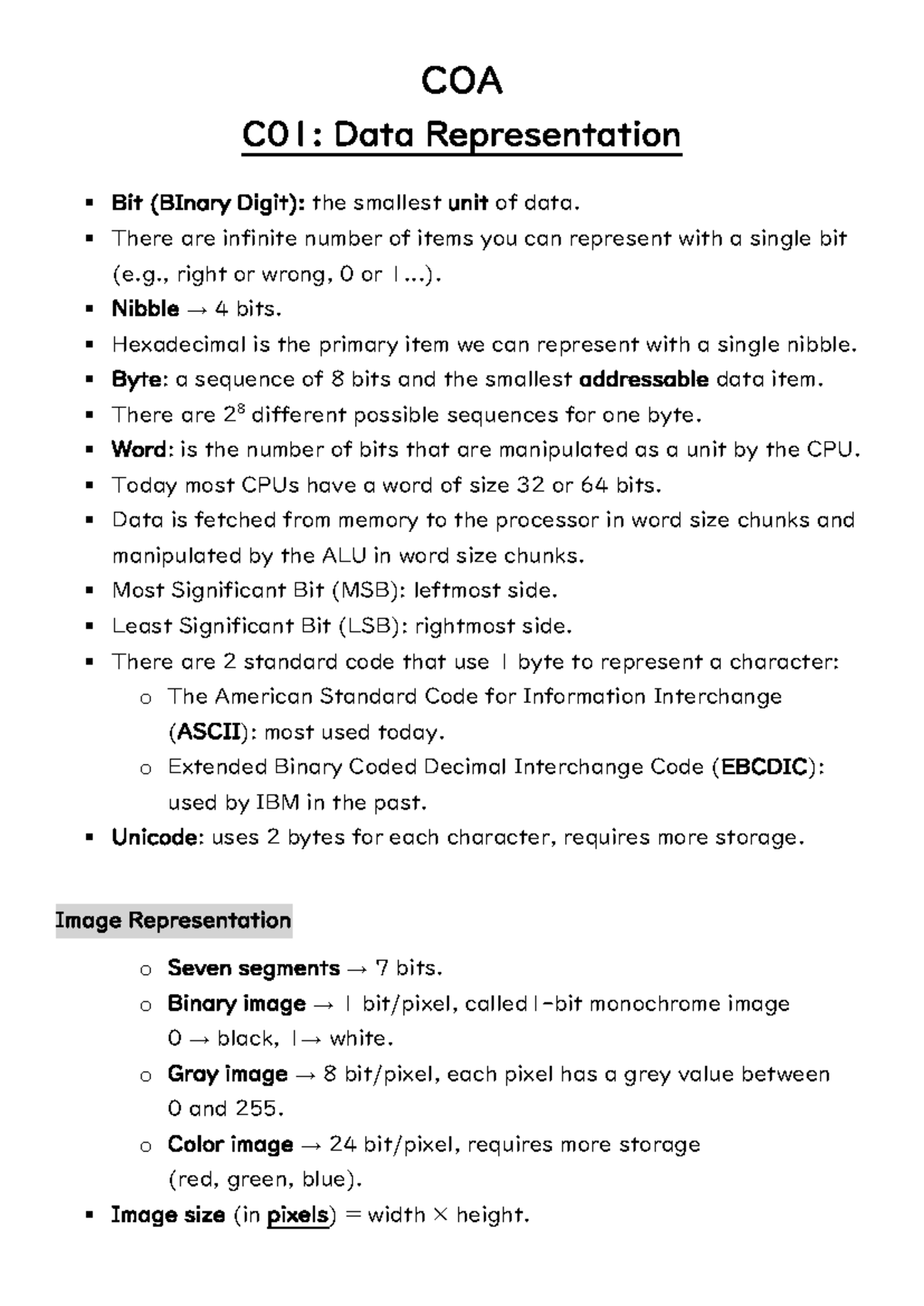 C01 - Data Representation - COA C01: Data Representation Bit (BInary Digit): the smallest unit ...