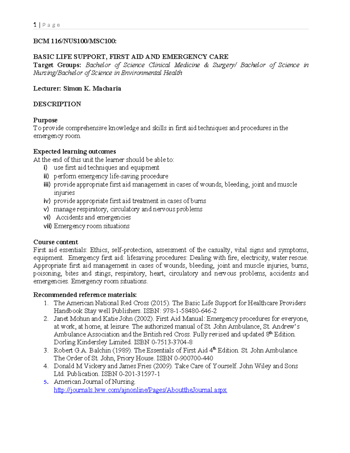 Basic LIFE Support AND Emergency CARE - BCM 116/NUS100/MSC100: BASIC ...