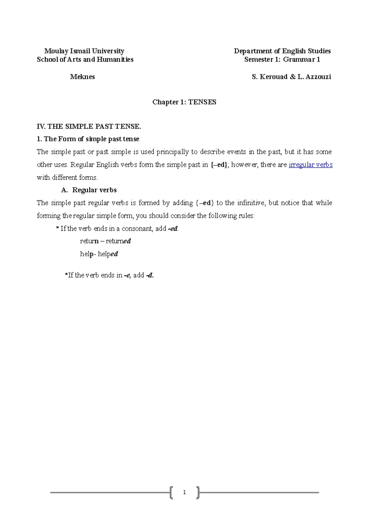 Week 2. Tenses 2 - Chapter 1: TENSES - Moulay Ismail University Department of English Studies ...