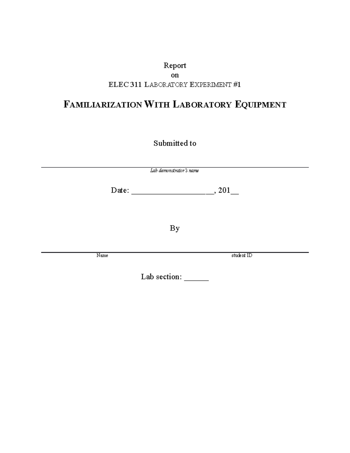 Lab1 report template - Report on ELEC 311 LABORATORY EXPERIMENT ...