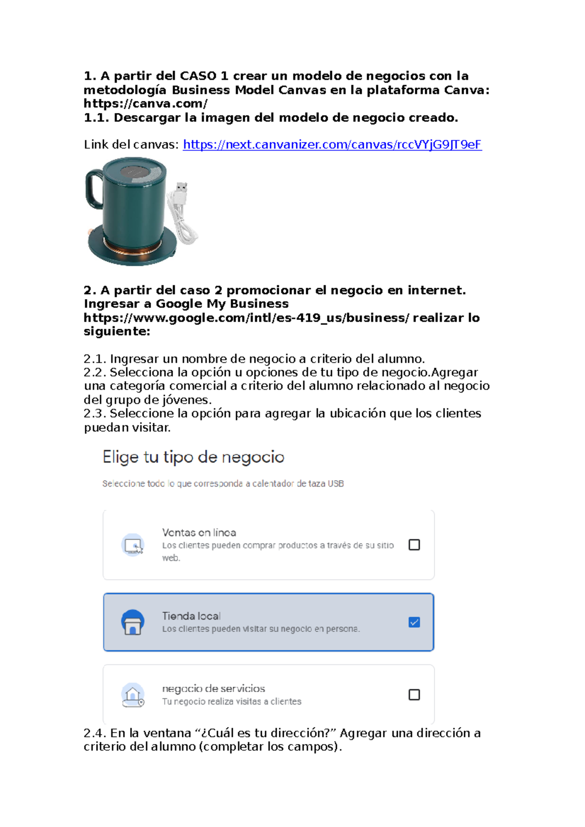 Canvas - Link del canvas: next.canvanizer/canvas/rccVYjG9JT9eF A partir ...