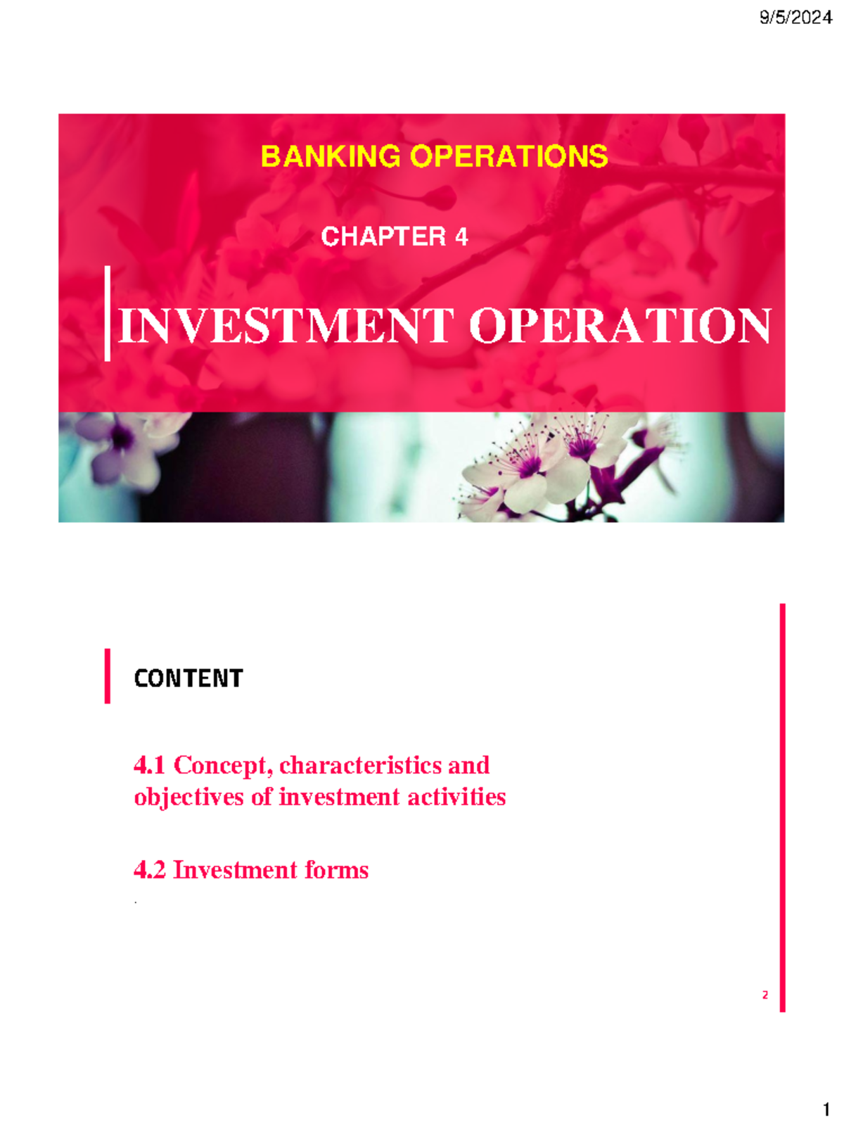 Chap4 - Hoạt động kinh doanh ngân hàng - INVESTMENT OPERATION BANKING ...