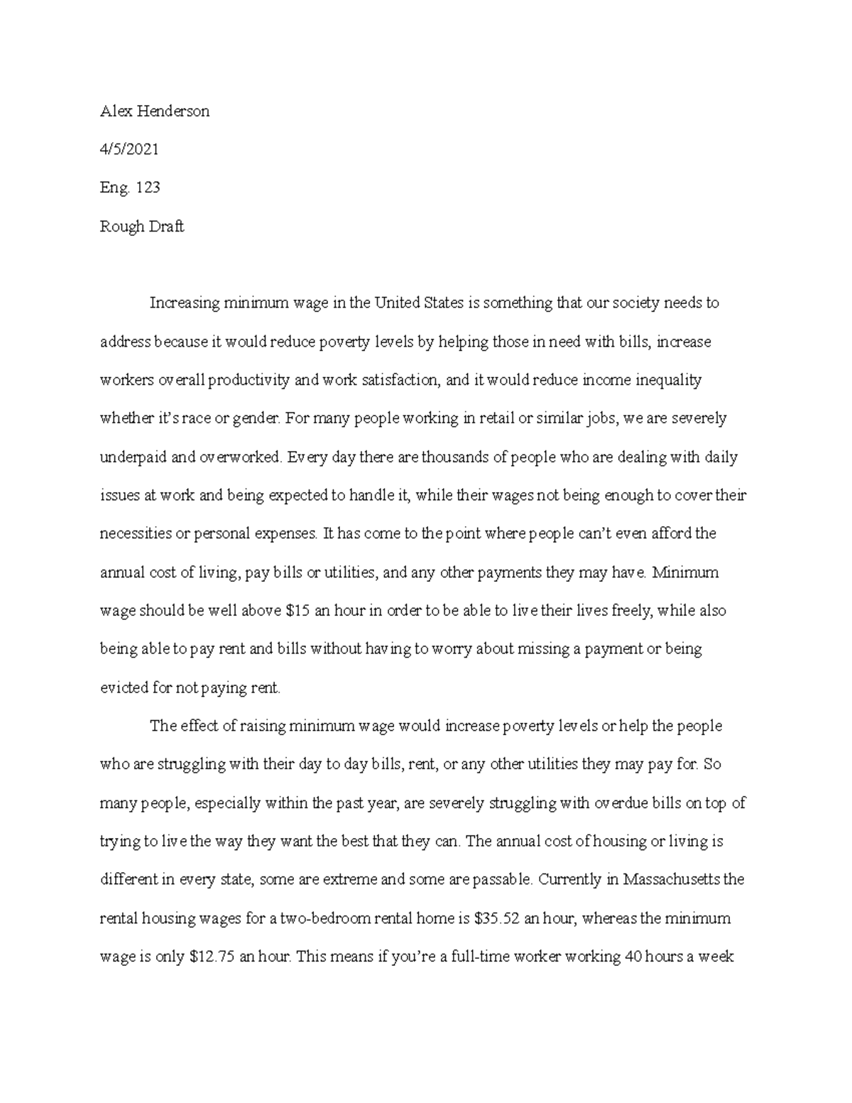 ENG 123 Eng Comp II Persuasive Essay Rough Draft - Alex Henderson 4/5 ...