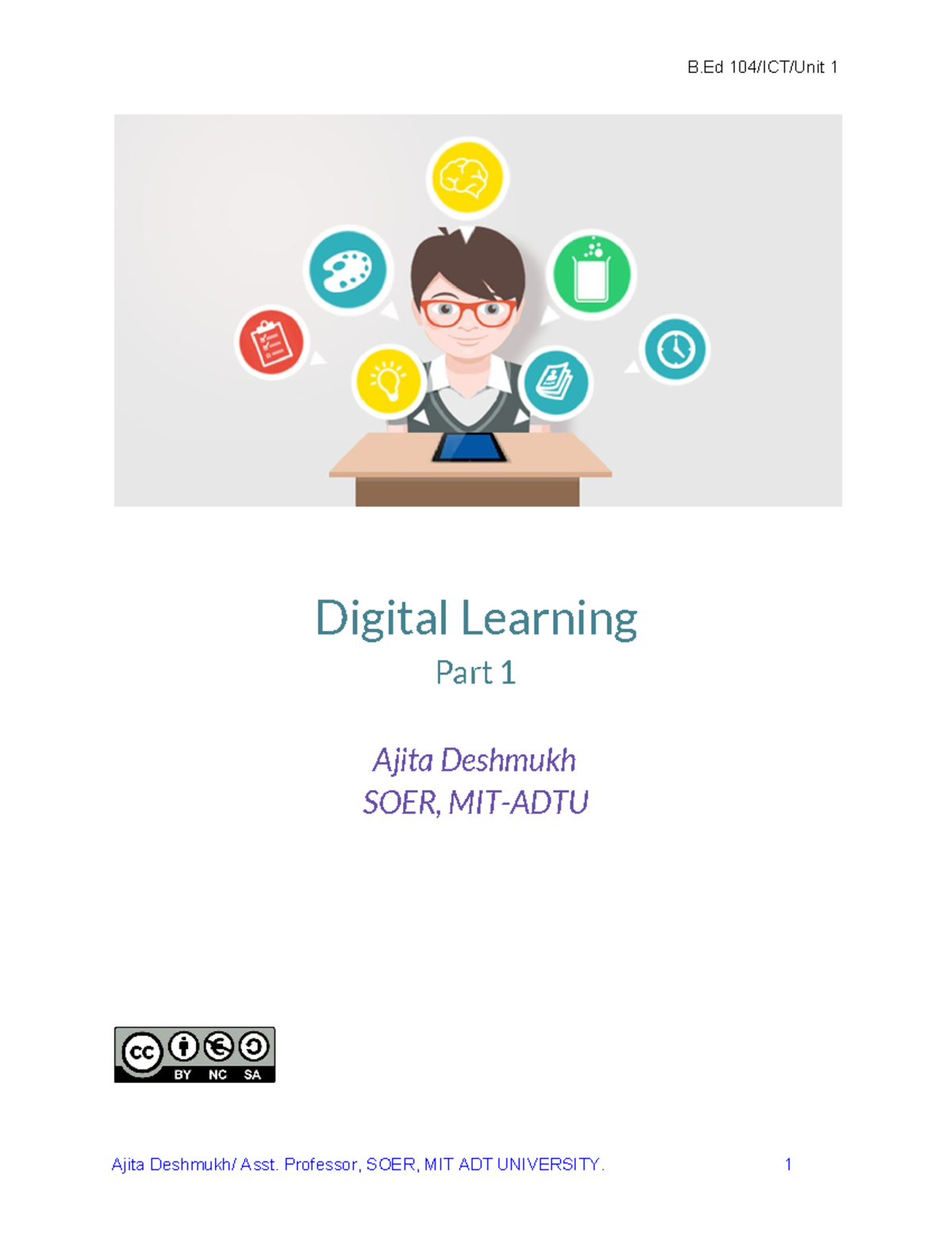 Copy of Digital learning - Digital Learning Part 1 Ajita Deshmukh SOER ...