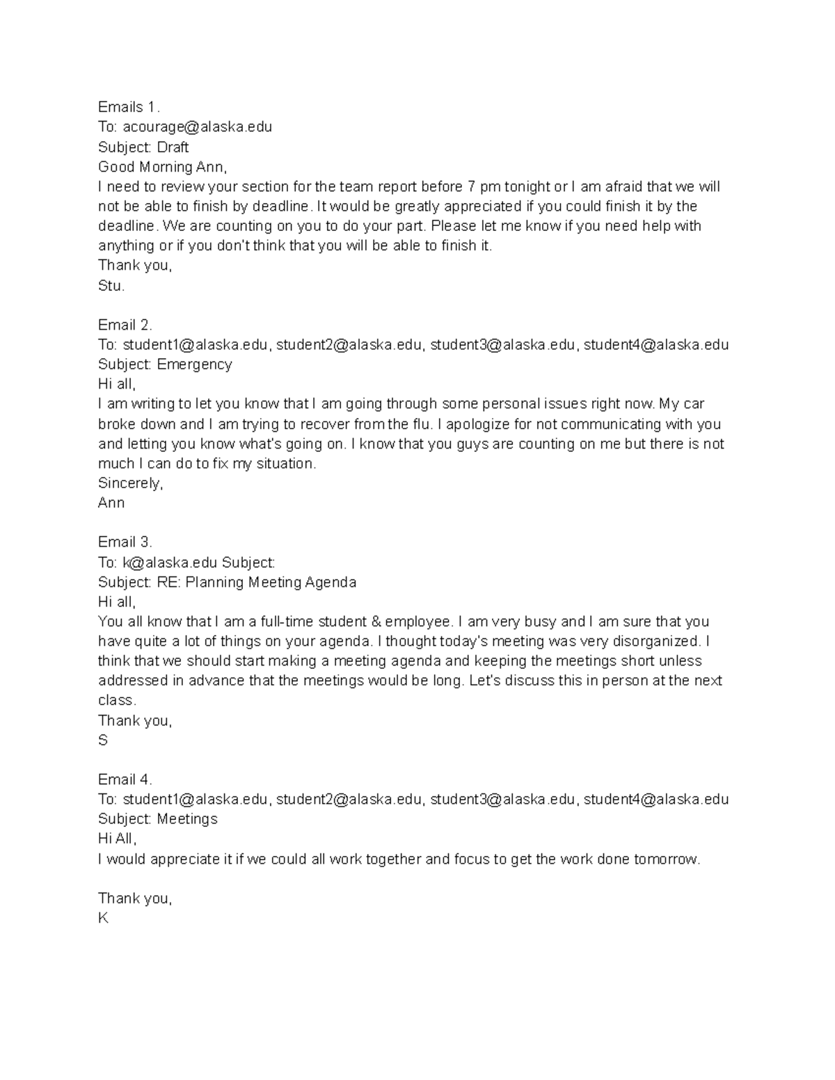 CIS - Email - Grade: A - Emails 1. To: acourage@alaska Subject: Draft ...