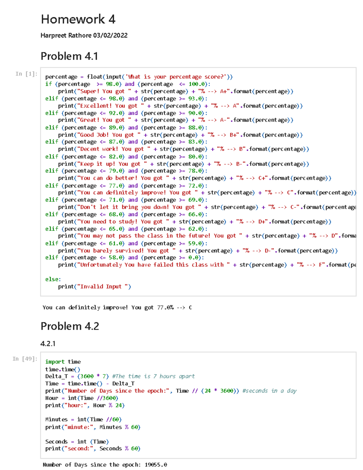 Homework 4 - Homework 4 Harpreet Rathore 03/02/2022 Problem 4. Problem 4 You can definitely ...
