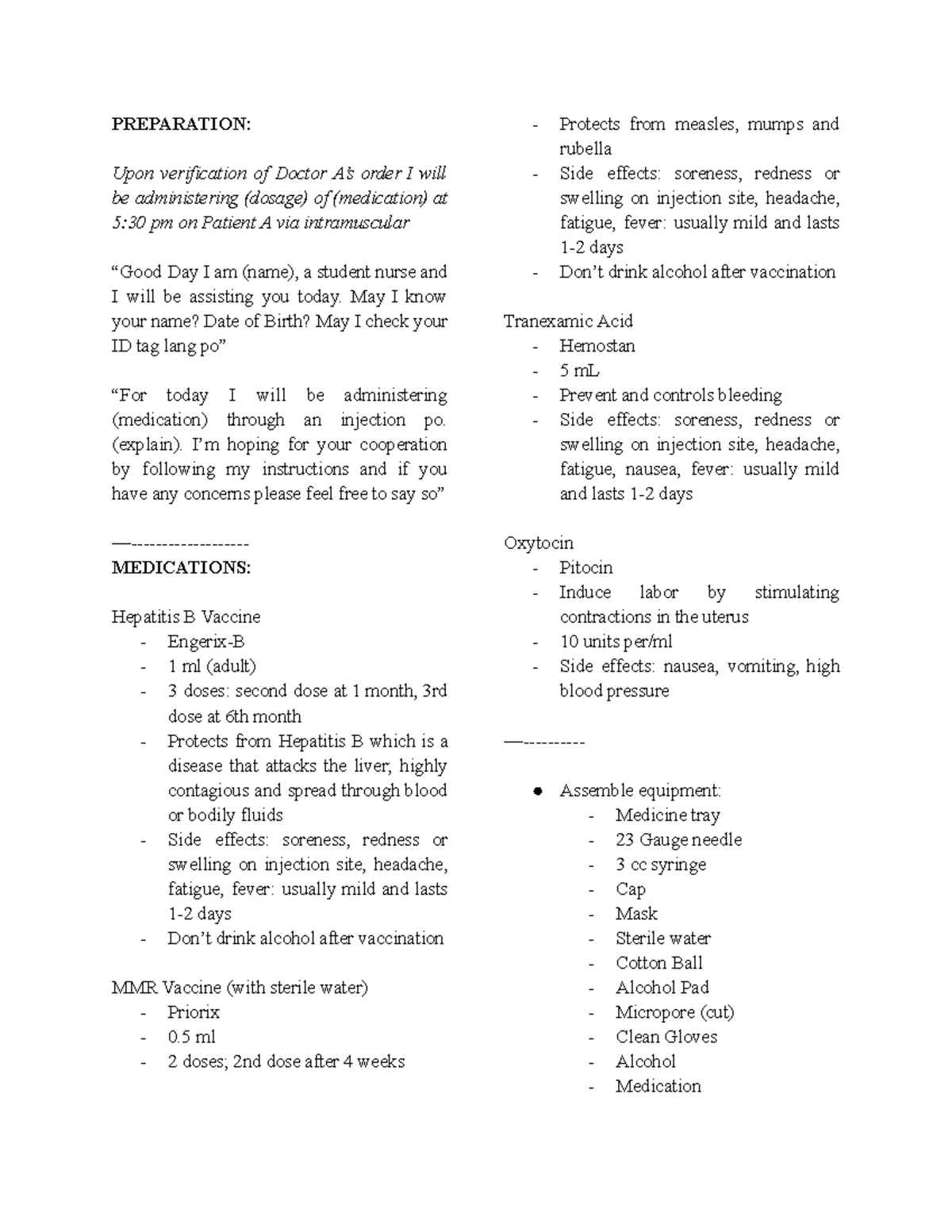 IM Retdem - PREPARATION: Upon verification of Doctor A’s order I will ...