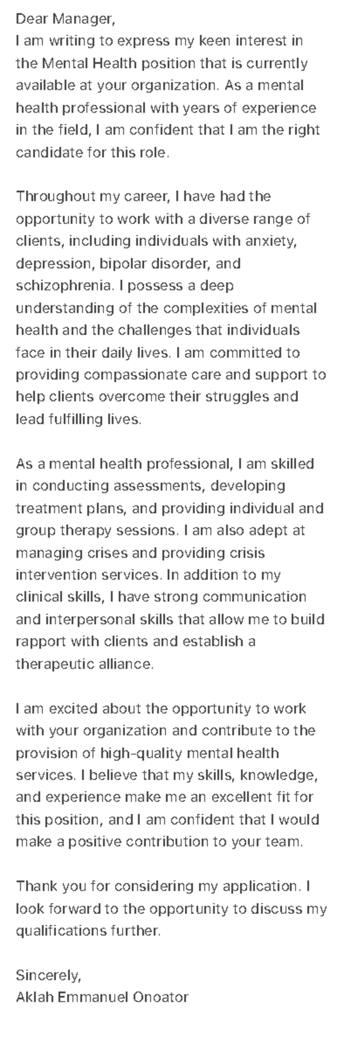 Dear Manager - Dear Manager, I am writing to express my keen interest ...