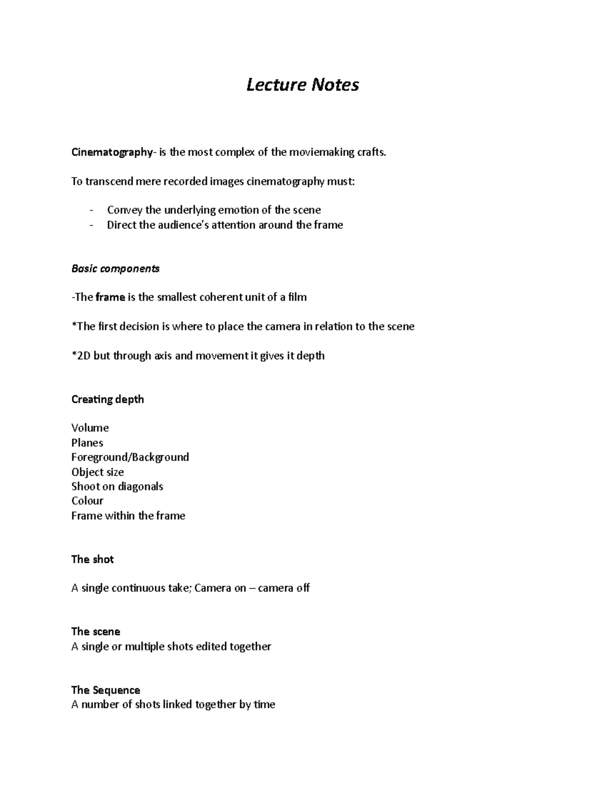 Lecture Notes - Lecture Notes Cinematography - is the most complex of ...
