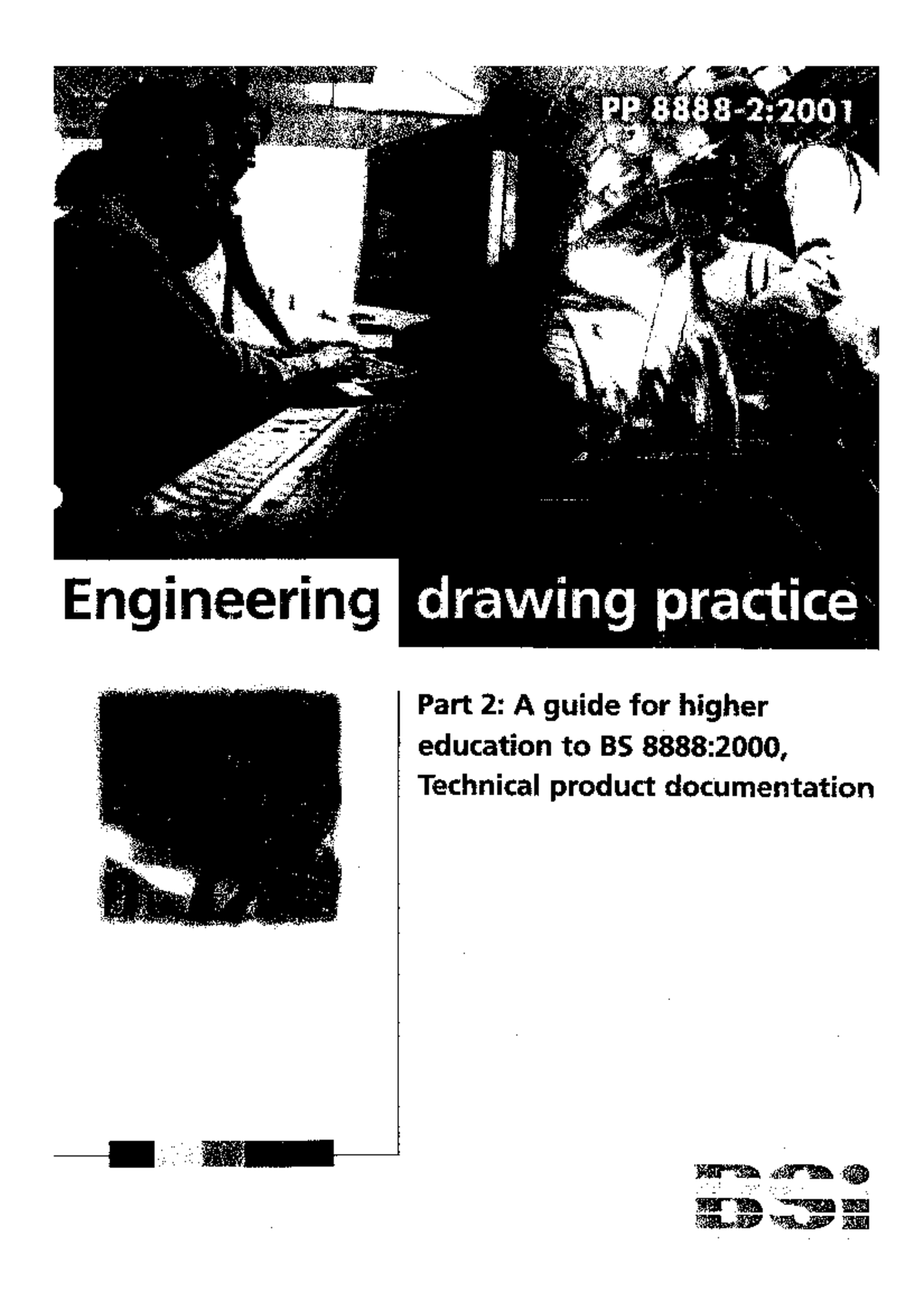 209116658-BS8888-Drafting -L-. Engineering ,:, Part 2: A guide for ...