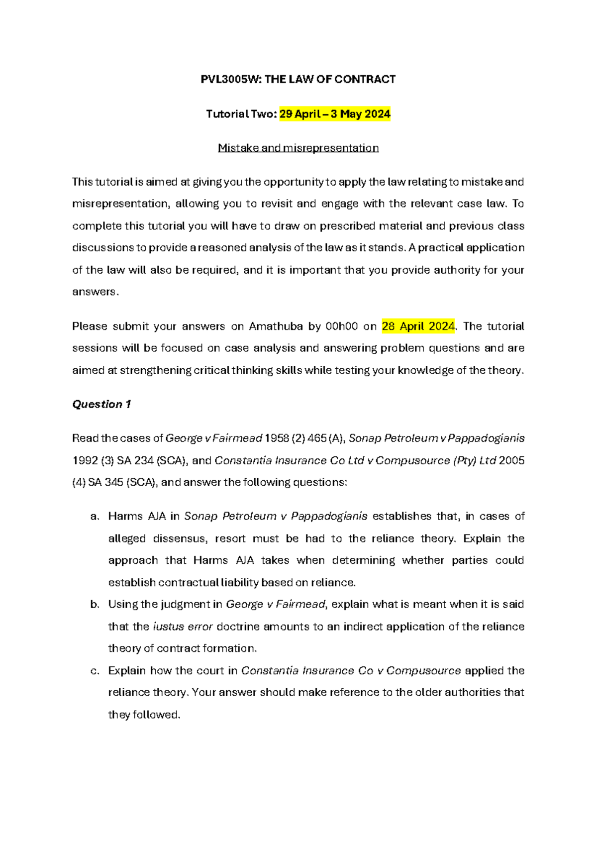 Tutorial 3 - PVL3005W: THE LAW OF CONTRACT Tutorial Two: 29 April – 3 ...