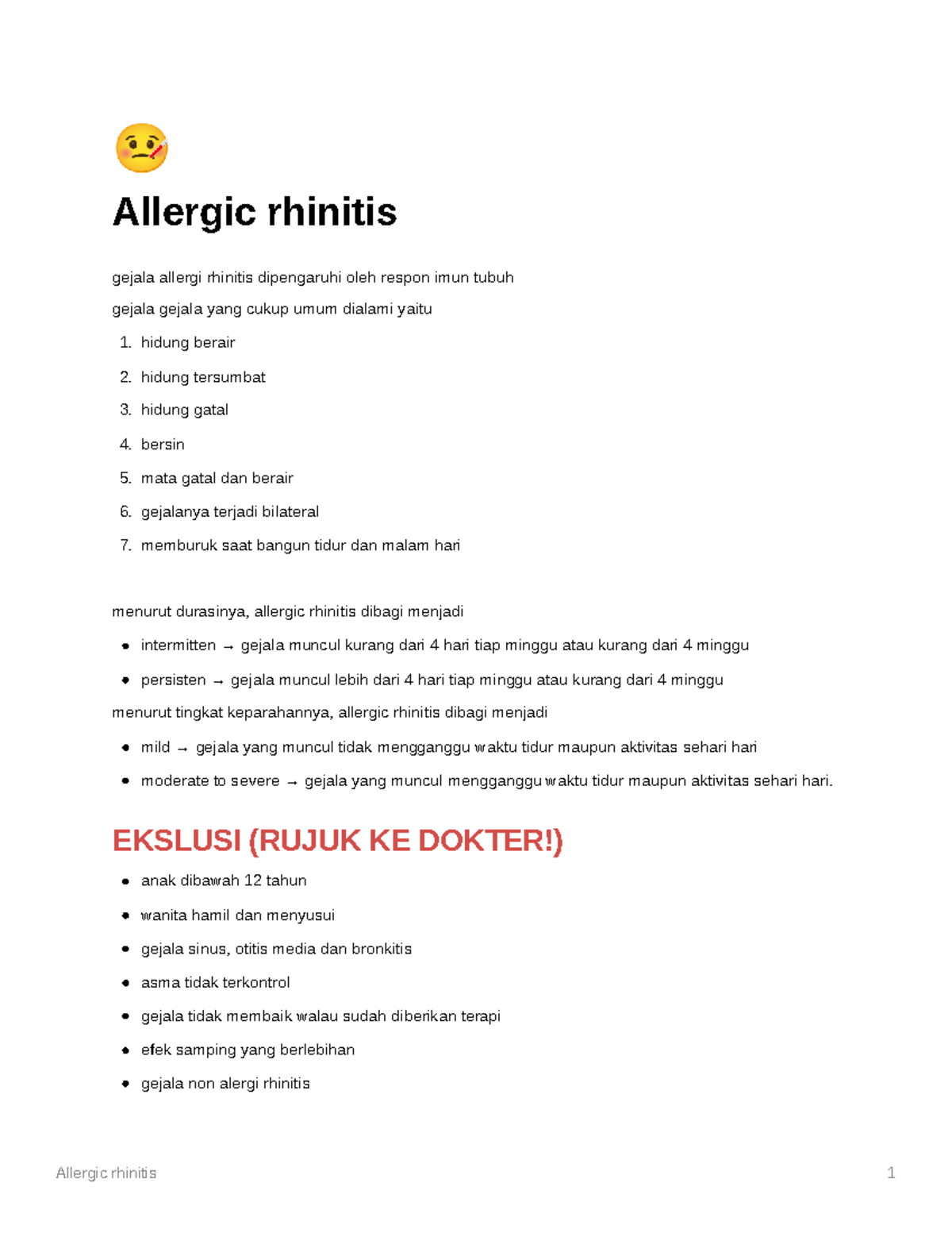 Allergic rhinitis - hidung berair 2. hidung tersumbat 3. hidung gatal 4 ...