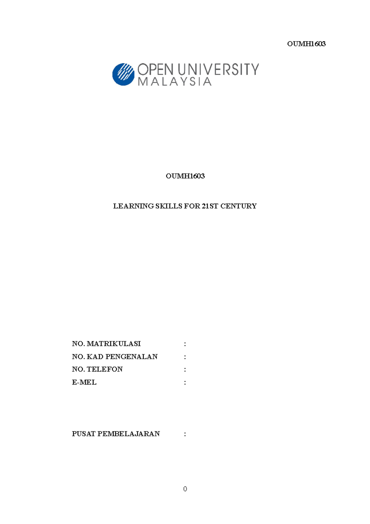 Oumh1106 Completed Assignment LEARNING SKILLS FOR 21ST CENTURY NO oumh1106-completed-assignment-learning-skills-for-21st-century-no