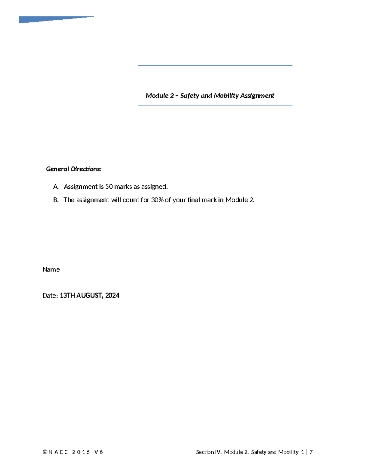 Assigment- Module 2 Safety Mobility Edafe ENWA - Module 2 – Safety and ...
