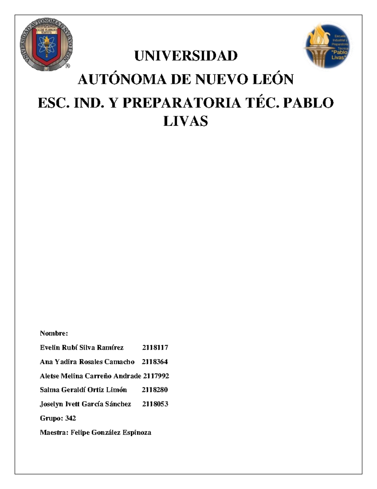 Equipo 2 EA E3 Bioética - ...... - Nombre: Evelin Rubí Silva Ramírez 2118117 Ana Yadira Rosales ...