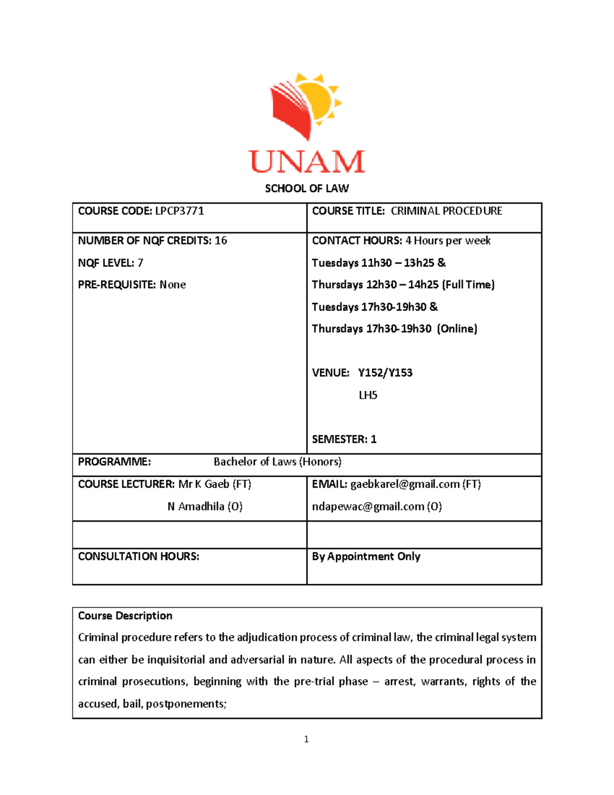 Criminal Procedure course outline 2024 - SCHOOL OF LAW COURSE CODE ...