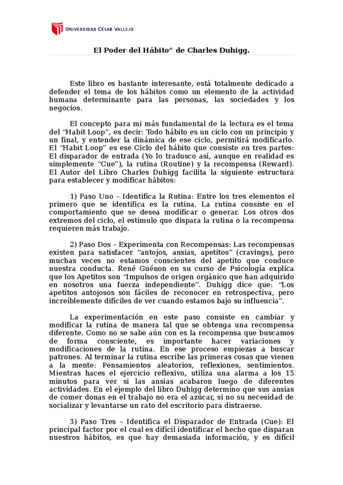 3° Lectura 04 - El Poder del Hábito - El Poder del Hábito” de Charles Duhigg. Este libro es ...