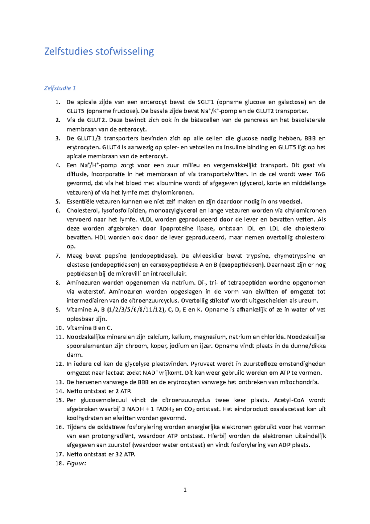 Zelfstudies stofwisseling - Zelfstudies stofwisseling Zelfstudie 1 De ...