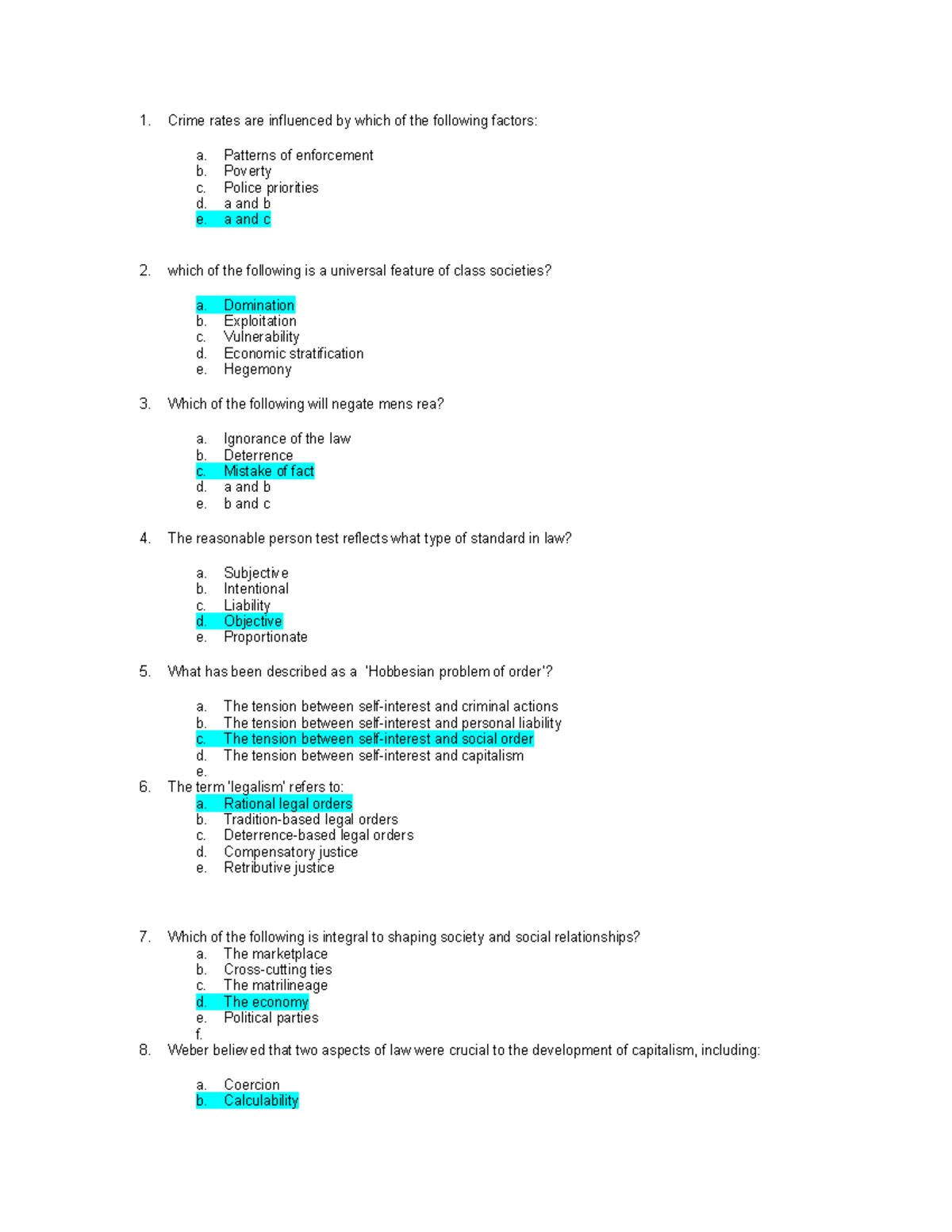 Law Mock Exam prac - Crime rates are influenced by which of the ...
