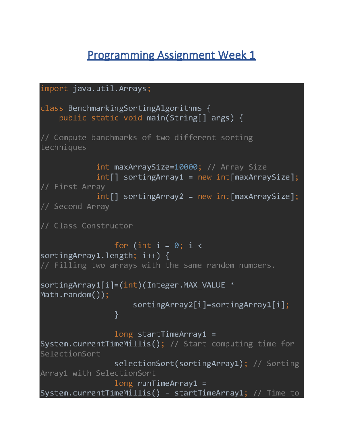 Programming Assignment Week 1 - util; class BenchmarkingSortingAlgorithms { public static void ...