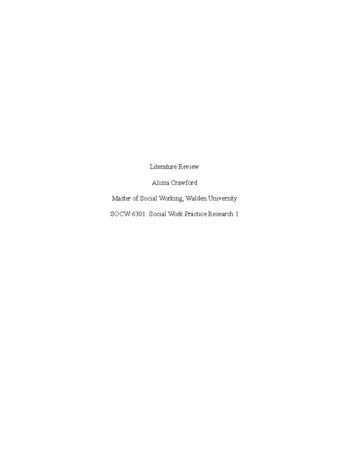Socw 6301 week 66assign.edited (1).edited (2).edited - Literature ...