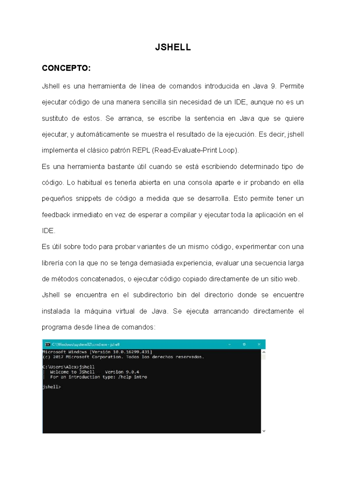 Tarea Academica 3 - JSHELL CONCEPTO: Jshell es una herramienta de línea ...