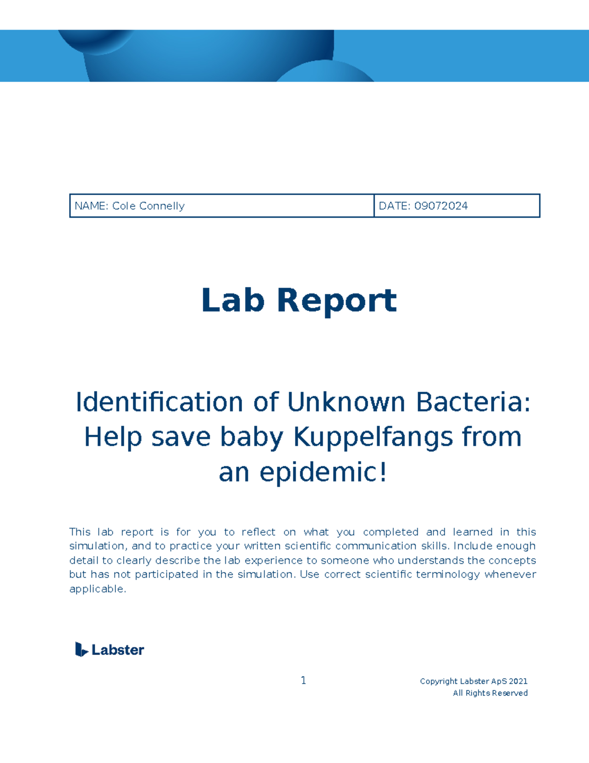 Lab Report Identification of Unknown Bacteria Updated - NAME: Cole ...
