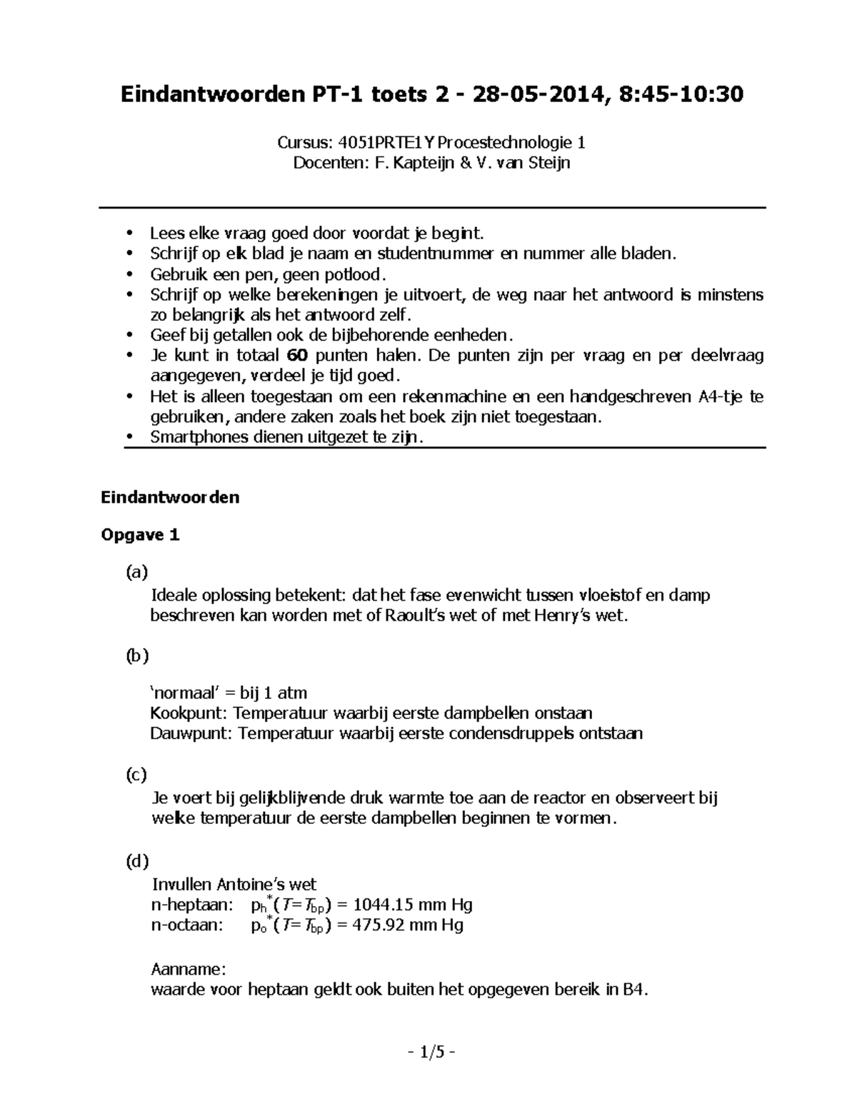Toets deel 2 inclusief uitwerkingen (2014 ) - Eindantwoorden PT-1 toets ...