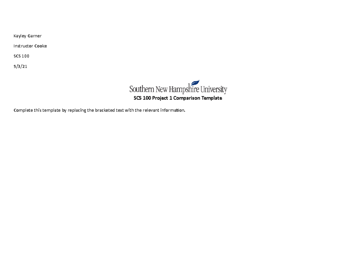 SCS100Project 1Comparison Template example - Kayley Garner Instructor ...