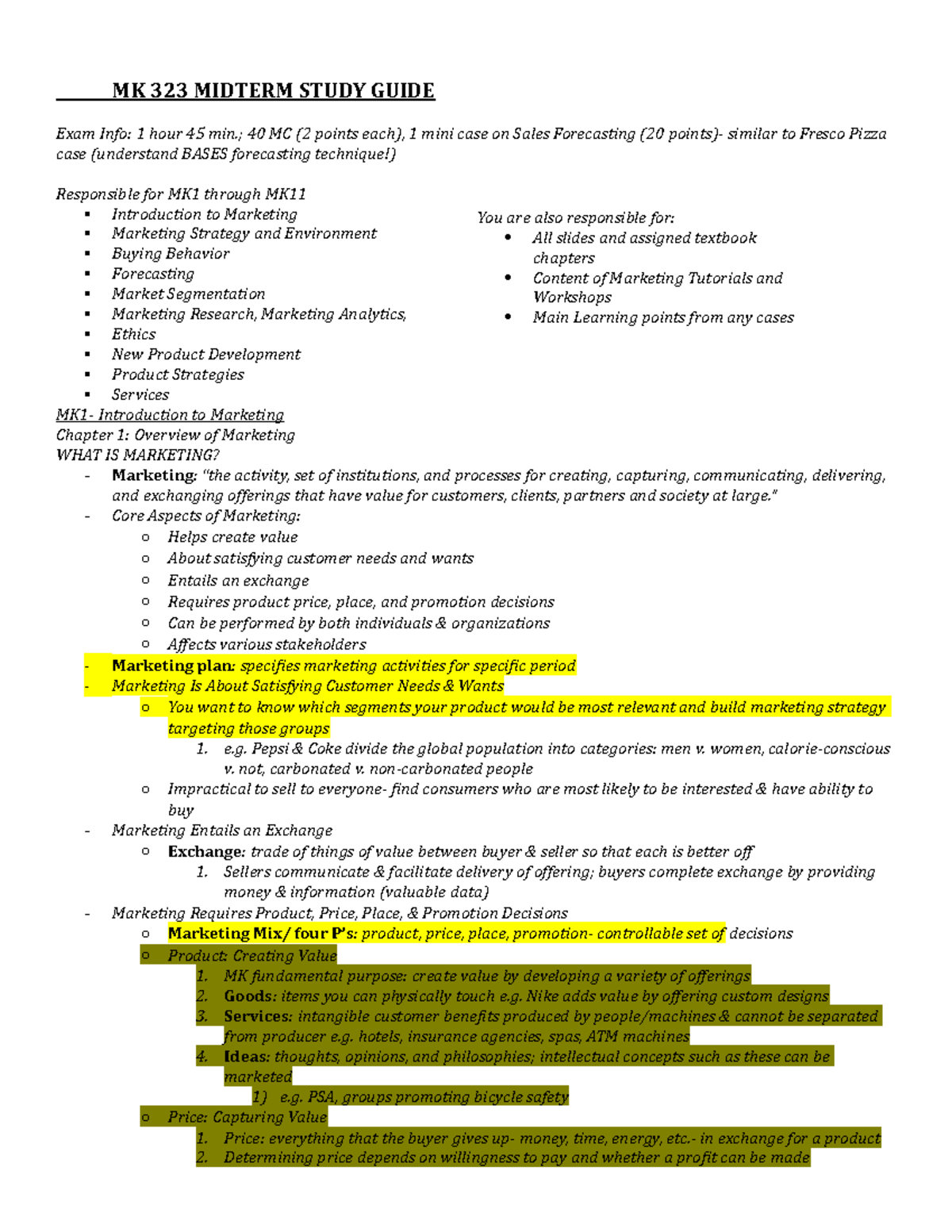MK 323 Midterm Study Guide - MK 323 MIDTERM STUDY GUIDE Exam Info: 1 hour 45 min.; 40 MC (2 ...