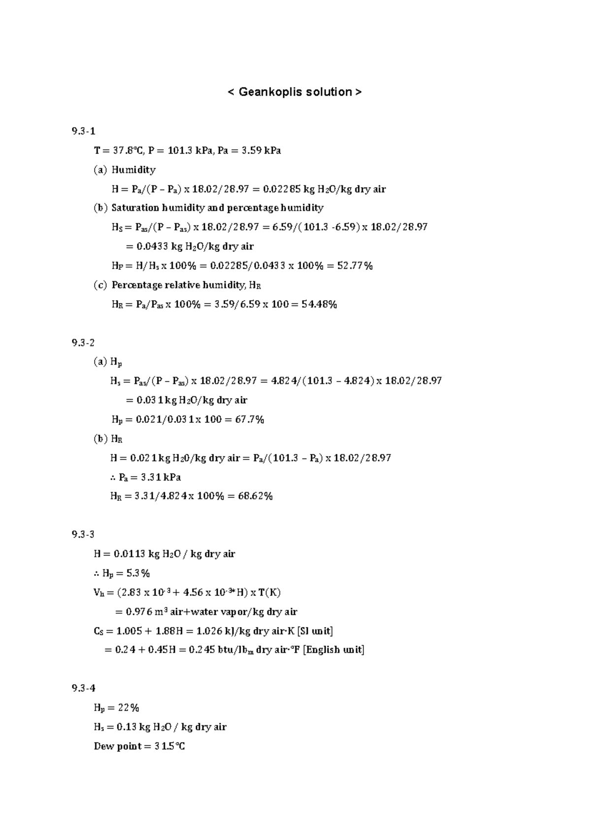 Share-1 - 식품공학 과제 솔루션 - 9- 1 T = 37°C, P = 101 kPa, Pa = 3 kPa (a ...