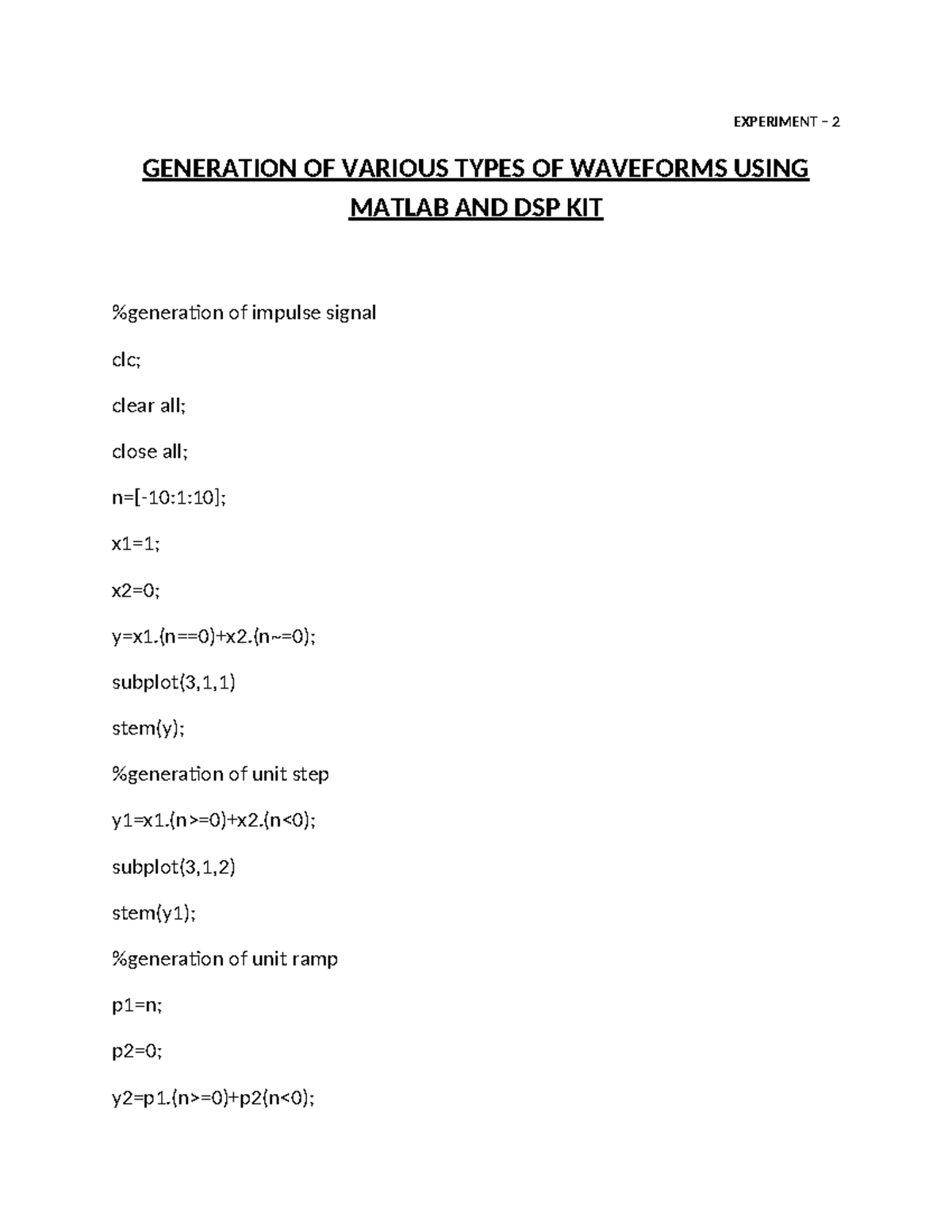 Digital Signal Processinglab - EXPERIMENT – 2 GENERATION OF VARIOUS ...