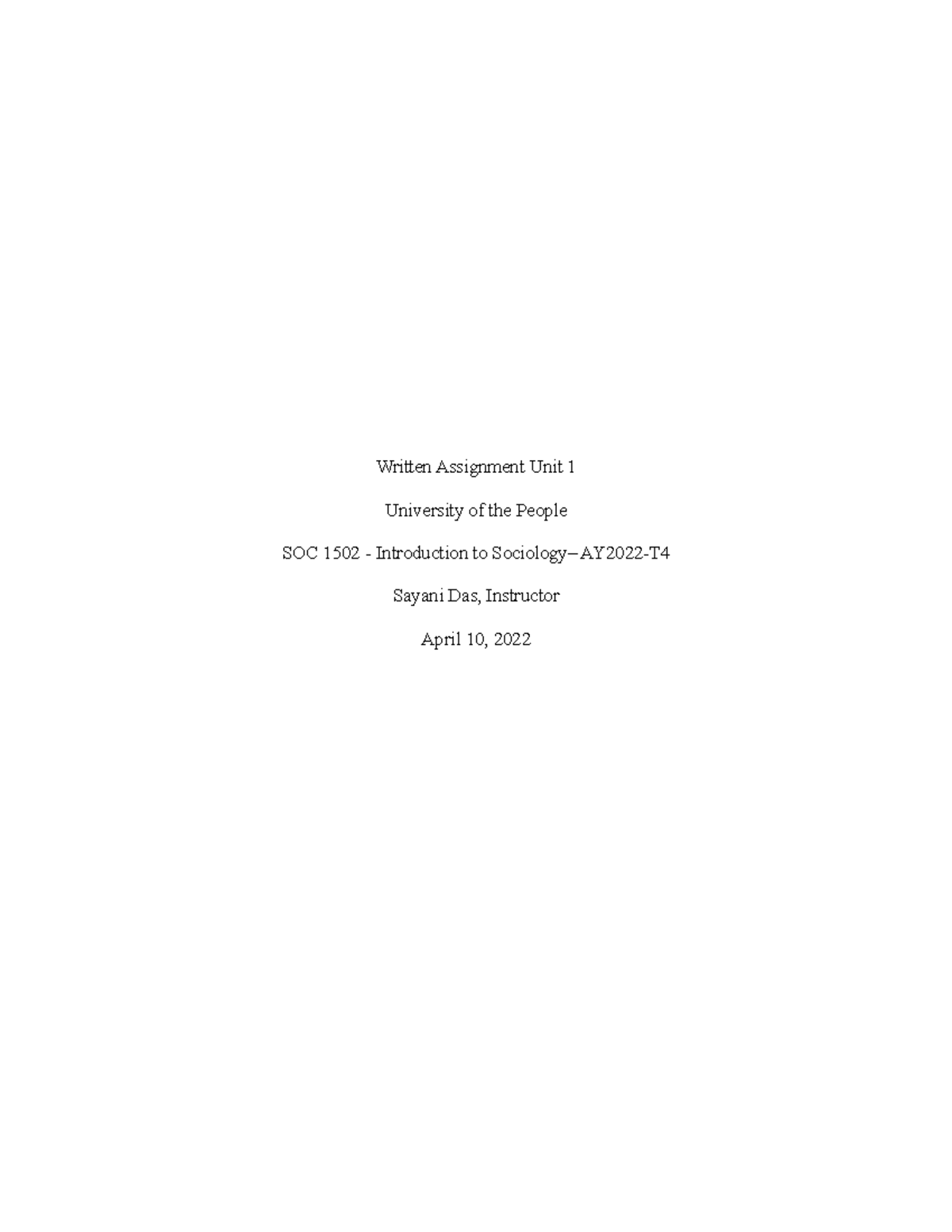 SOC 1502 - Written Assignment Unit 1 - University of the People SOC ...