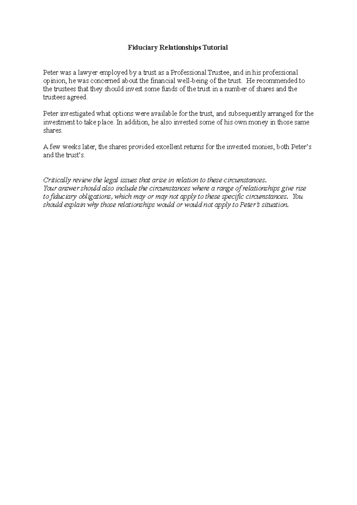 Fiduciary Relationships Tutorial - He recommended to the trustees that ...