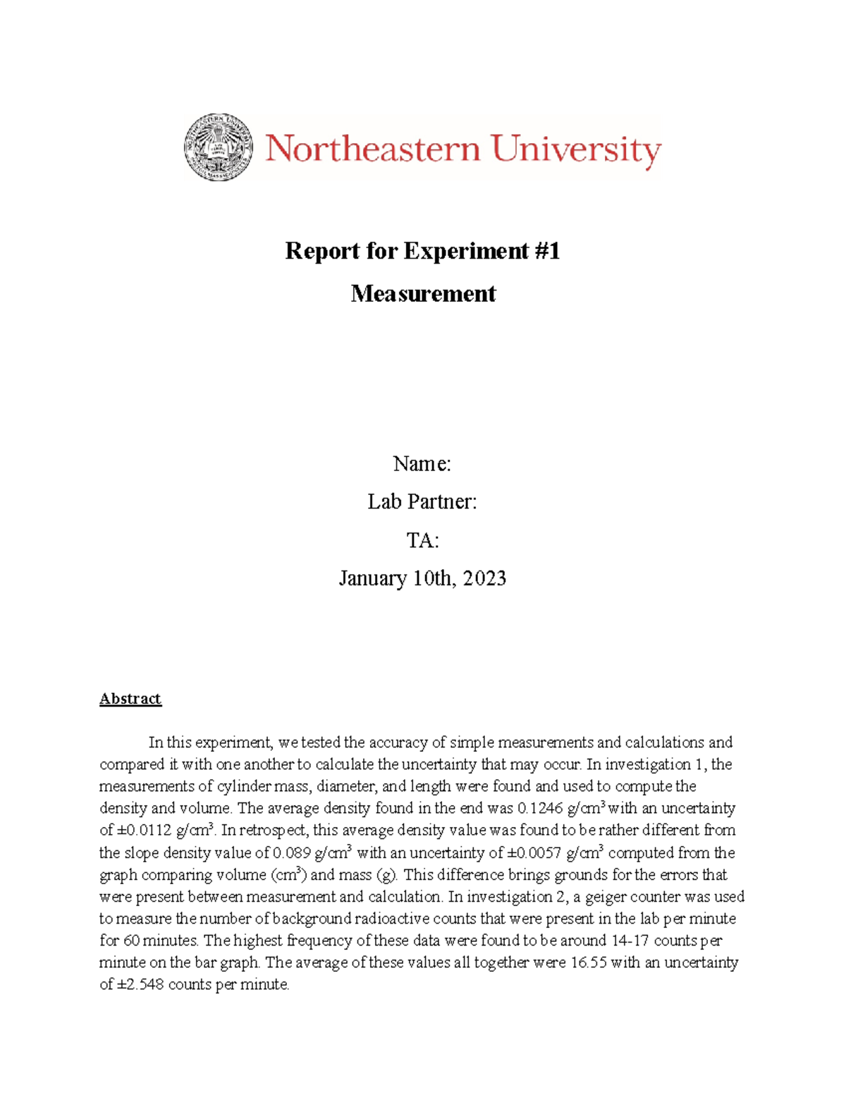 Lab #1 Measurements - Report for Experiment Measurement Name: Lab Partner: TA: January 10th ...
